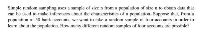 Solved Simple random sampling uses a sample of size n from a | Chegg.com