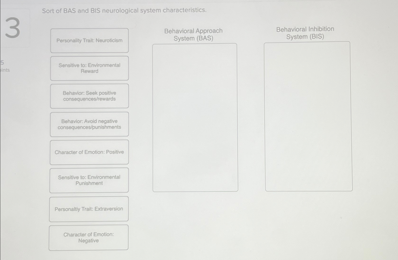 Solved Sort of BAS and BIS neurological system | Chegg.com