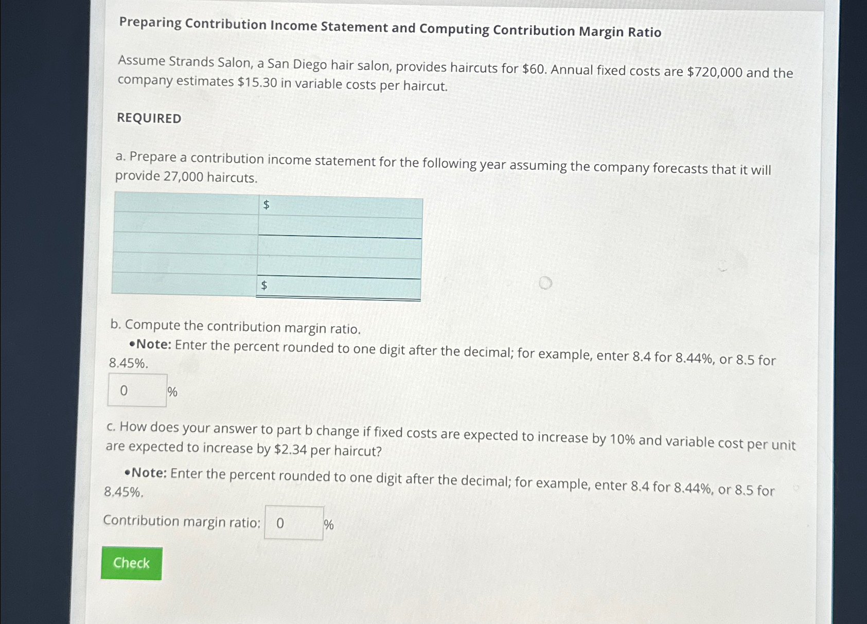 Solved Preparing Contribution Income Statement and Computing | Chegg.com