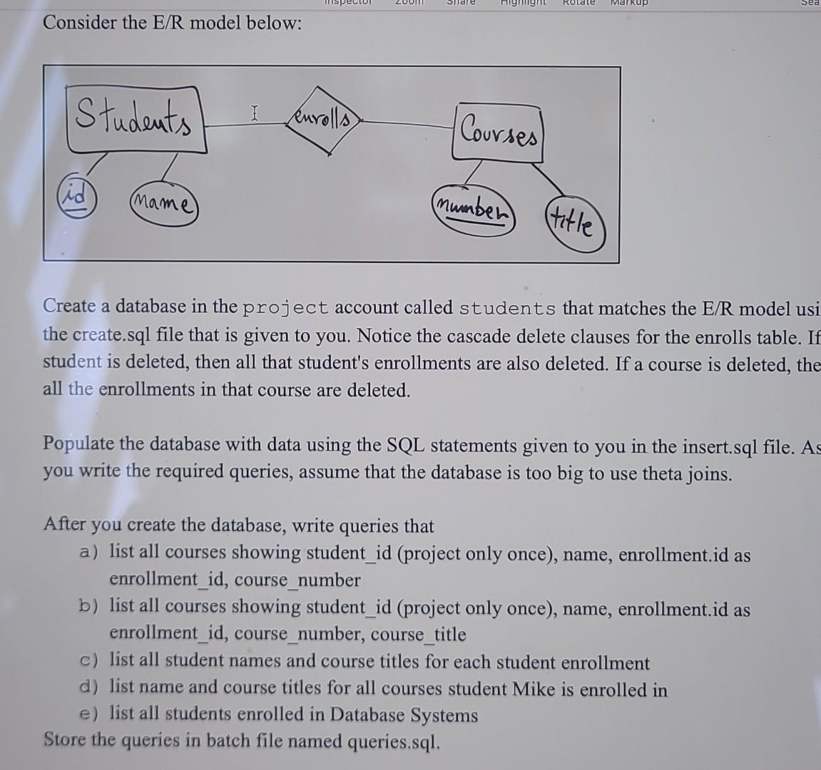 Solved Consider the E/R model below: Create a database in | Chegg.com