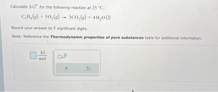 Solved calculate delta G degree for the following reaction | Chegg.com