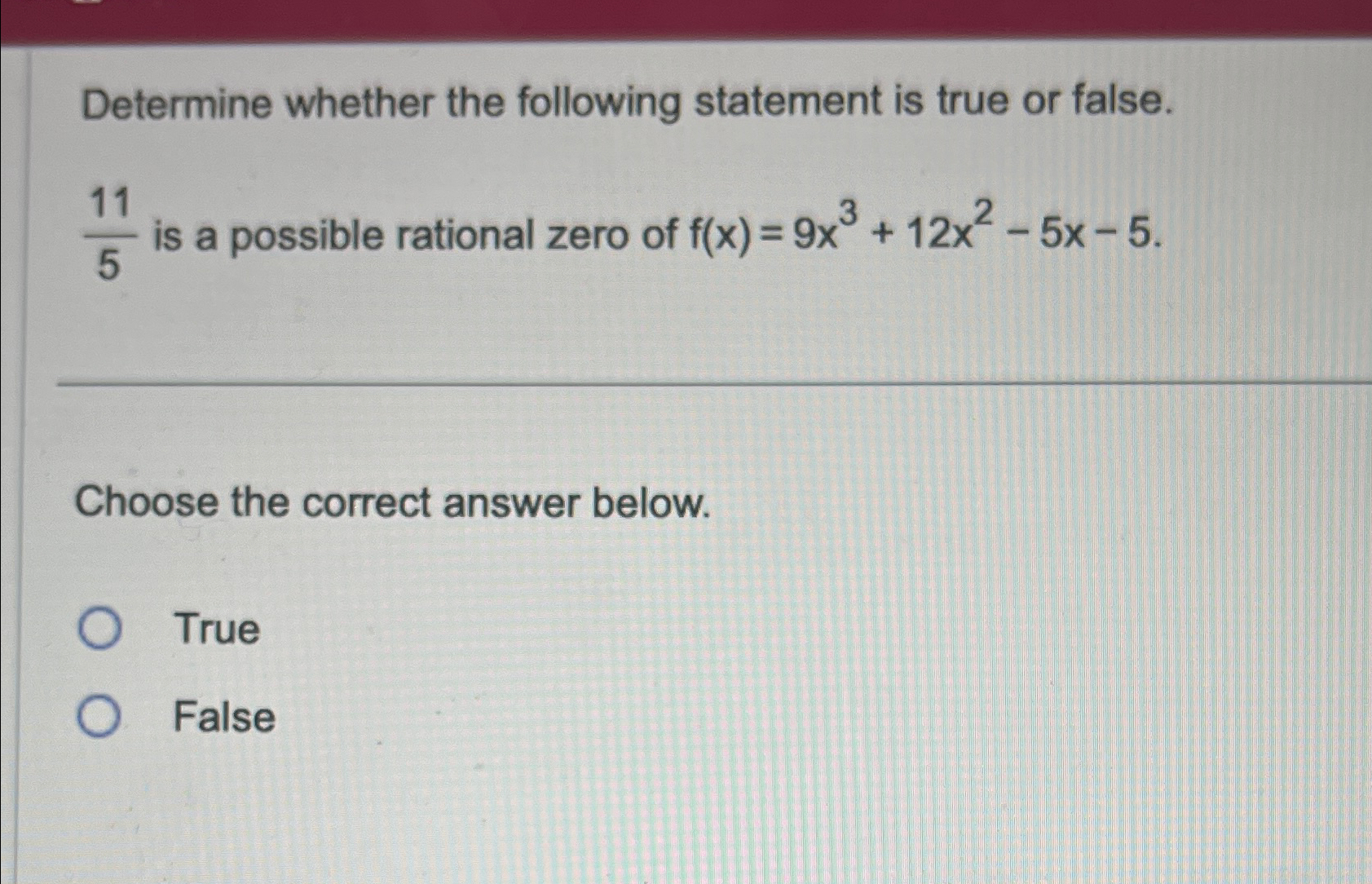 Solved Determine whether the following statement is true or | Chegg.com