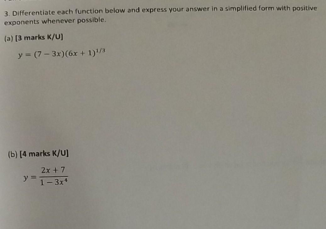 Solved 3. Differentiate each function below and express your | Chegg.com