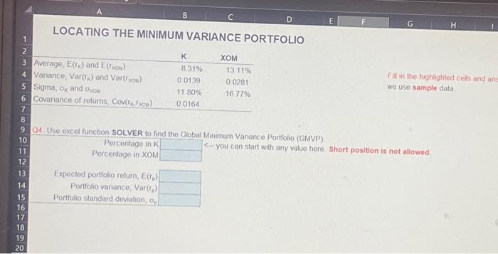 Solved LOCATING THE MINIMUM VARIANCE PORTFOLIO Fill in the | Chegg.com