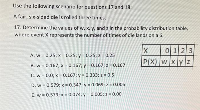 Solved Use the following scenario for questions 17 and 18 : | Chegg.com