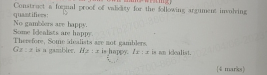 Solved quantifiers:No gamblers are happy.Some Idealists are | Chegg.com