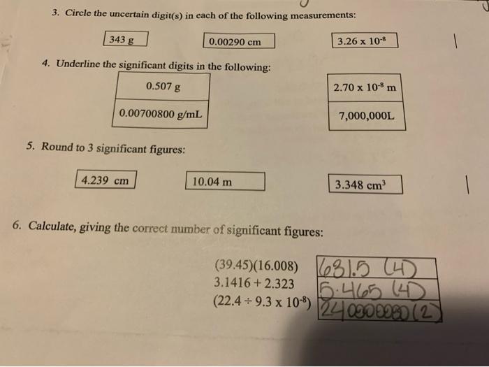 Solved 3. Circle the uncertain digit(s) in each of the | Chegg.com