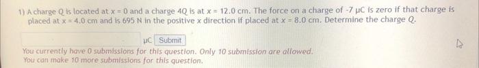 Solved 1) A charge Q is located at x=0 and a charge 4Q is at | Chegg.com