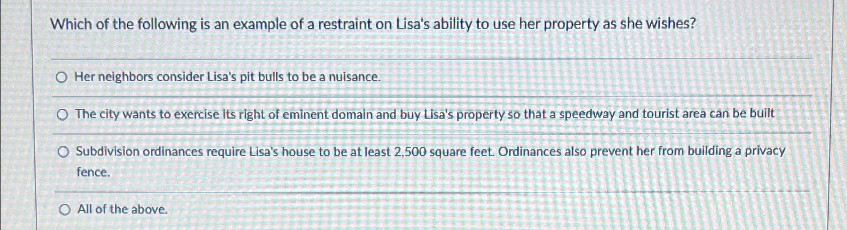 Solved Which of the following is an example of a restraint | Chegg.com