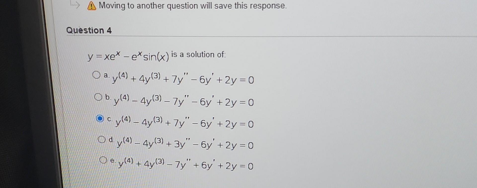 Solved y=xex−exsin(x) is a solution of: a. | Chegg.com