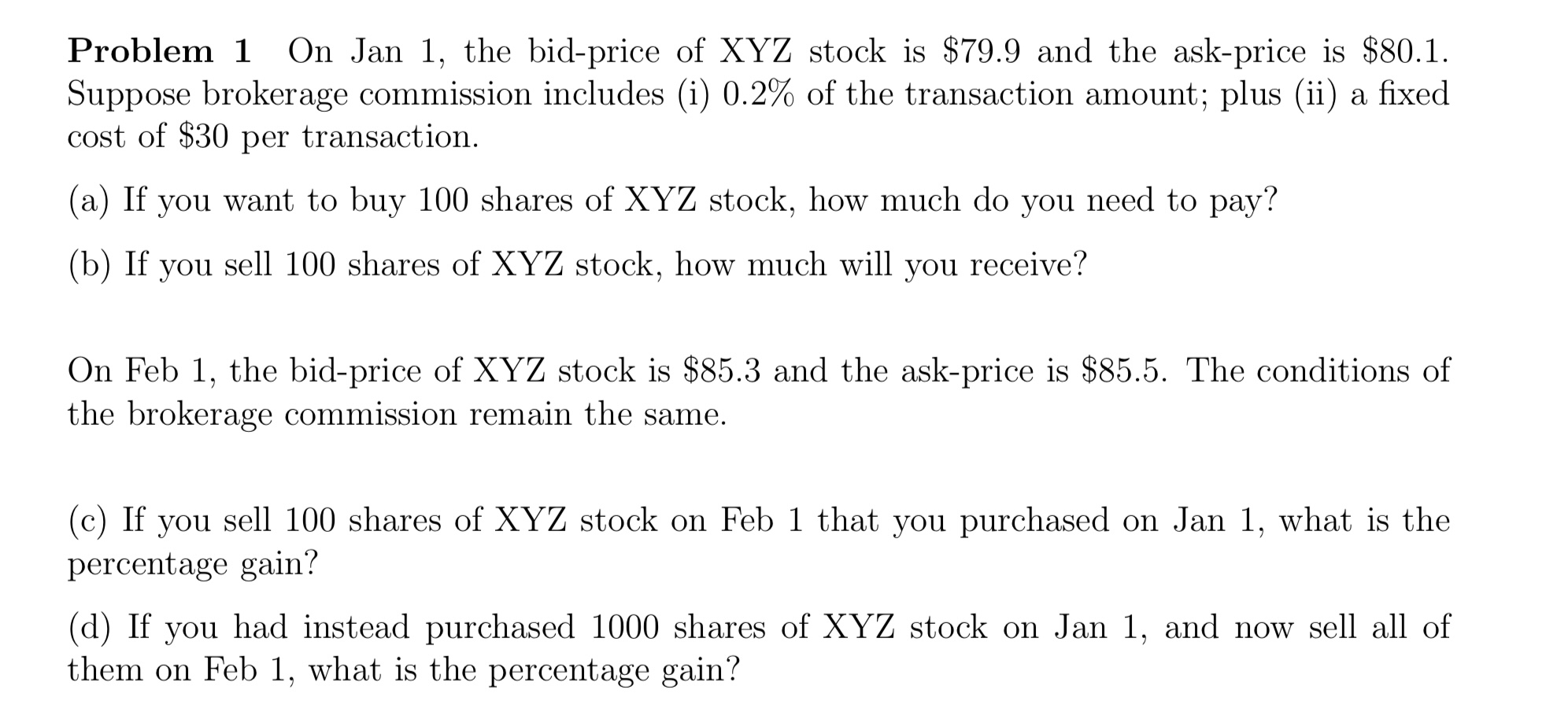 Problem 1 ﻿On Jan 1, ﻿the bid-price of XYZ stock is | Chegg.com