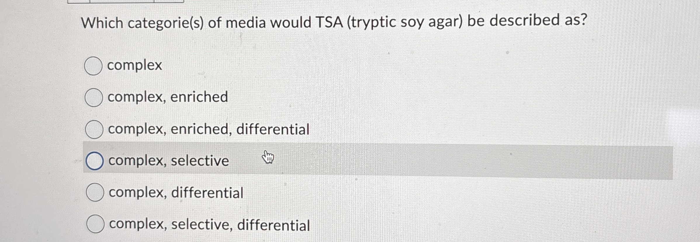 Solved Which categorie(s) ﻿of media would TSA (tryptic soy | Chegg.com