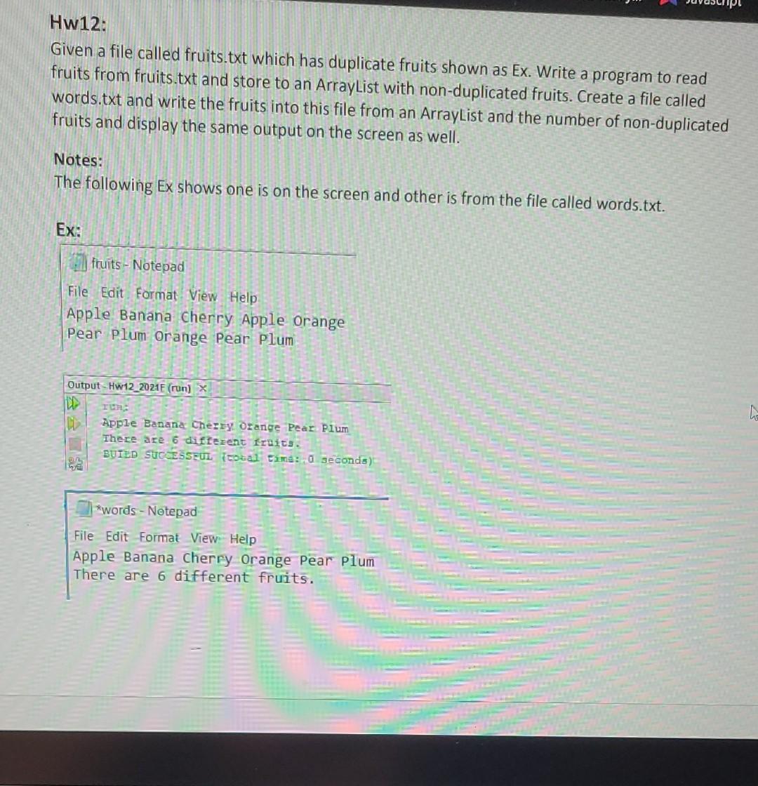 Solved Hw12: Given a file called fruits.txt which has | Chegg.com