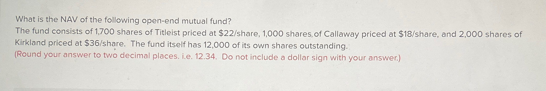 Solved What is the NAV of the following open-end mutual | Chegg.com