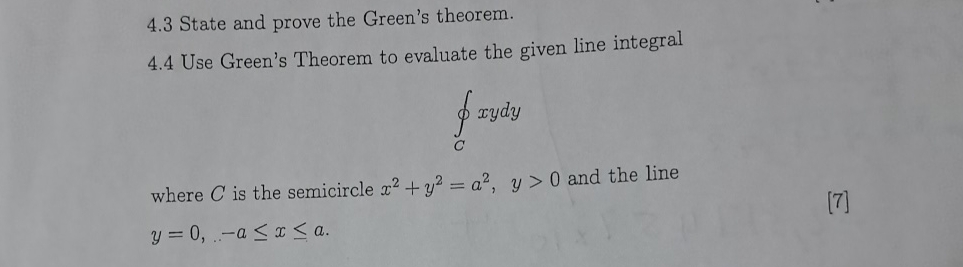 Solved 4.3 ﻿State and prove the Green's theorem.4.4 ﻿Use | Chegg.com