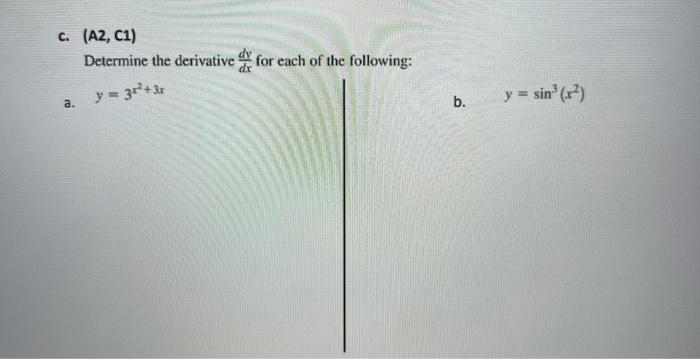 Solved Determine the derivative dxdy for each of the | Chegg.com