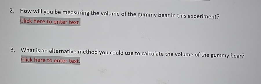 Solved How will you be measuring the volume of the gummy | Chegg.com