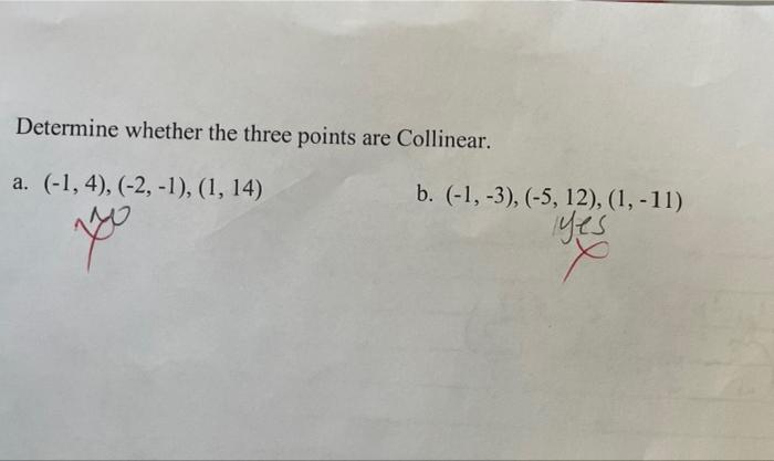 Solved Determine whether the three points are Collinear. a. | Chegg.com
