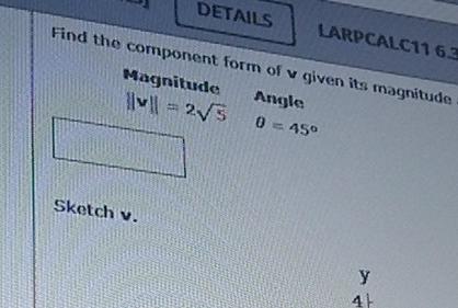 Solved Find the component form of v given its magnitude and | Chegg.com
