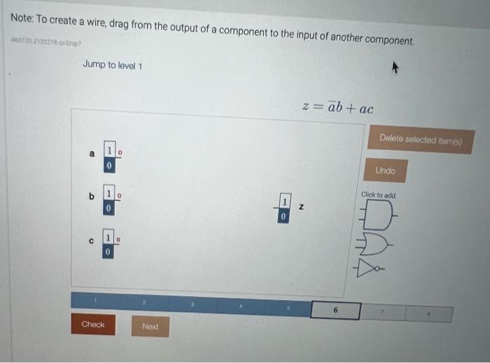 Solved Note: To create a wire, drag from the output of a | Chegg.com