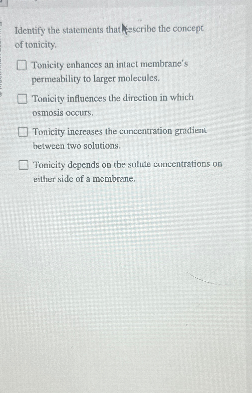 Solved Identify the statements that of tonicity.Tonicity | Chegg.com