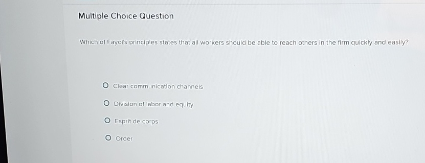 Solved Multiple Choice QuestionWhich of Fayol's principles | Chegg.com
