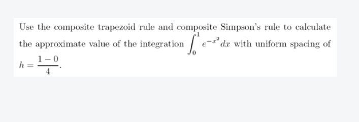 Solved Use the composite trapezoid rule and composite | Chegg.com