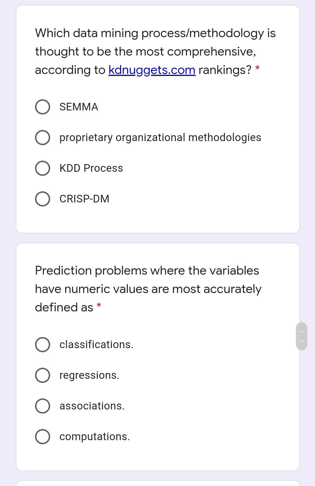 Solved Which data mining process/methodology is thought to | Chegg.com
