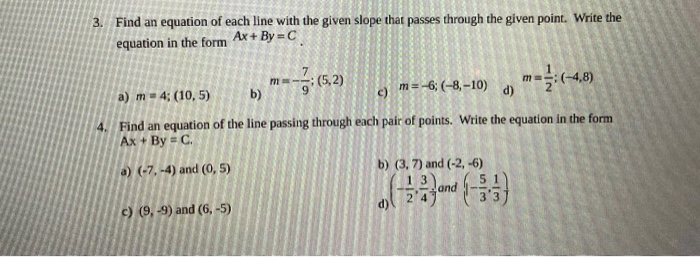 Solved 3. Find an equation of each line with the given slope | Chegg.com