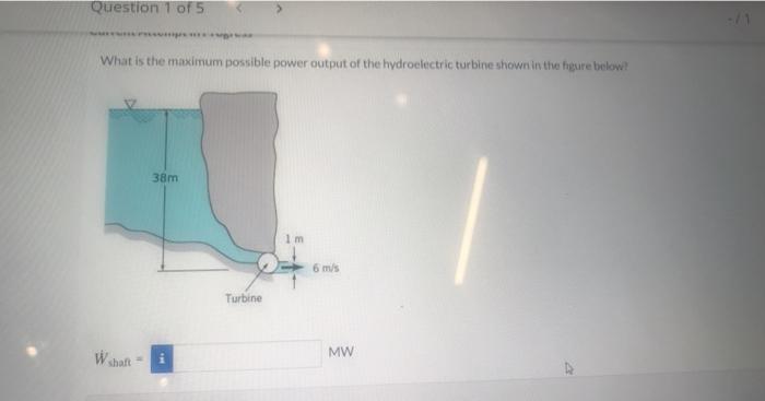 Solved Question 1 of 5 - What is the maximum possible power | Chegg.com