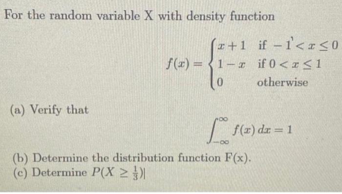 For the random variable X with density function | Chegg.com