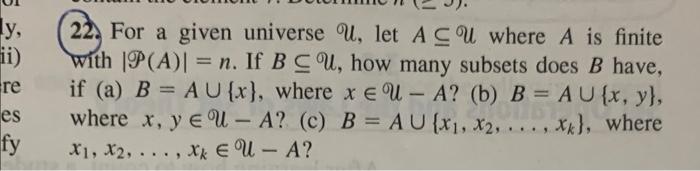 Solved 22. For a given universe U, let A⊆U where A is finite | Chegg.com