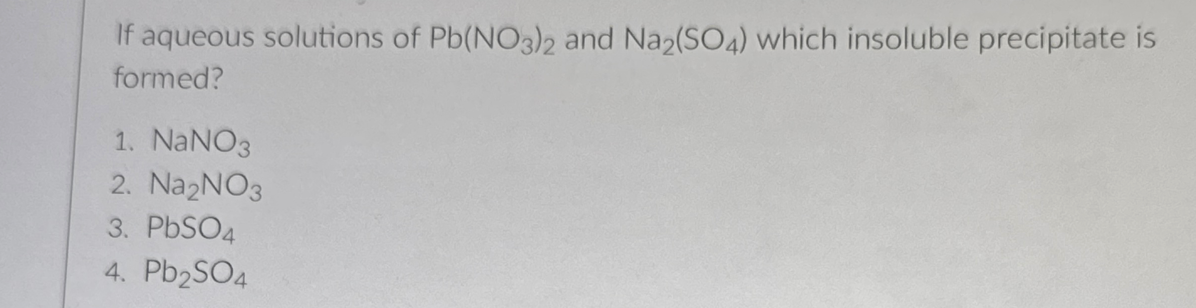 High Quality SOLUTION If aqueous solutions of Pb(NO3)2 ﻿and Na2(SO4) ﻿which | Chegg.com