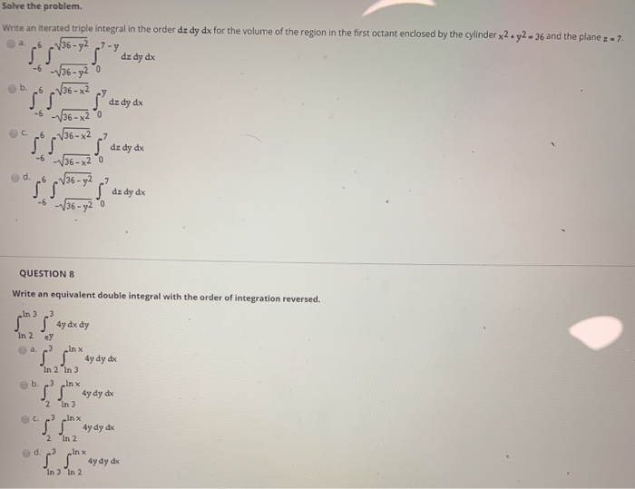 Solved Solve the problem. write an iterated triple integral | Chegg.com