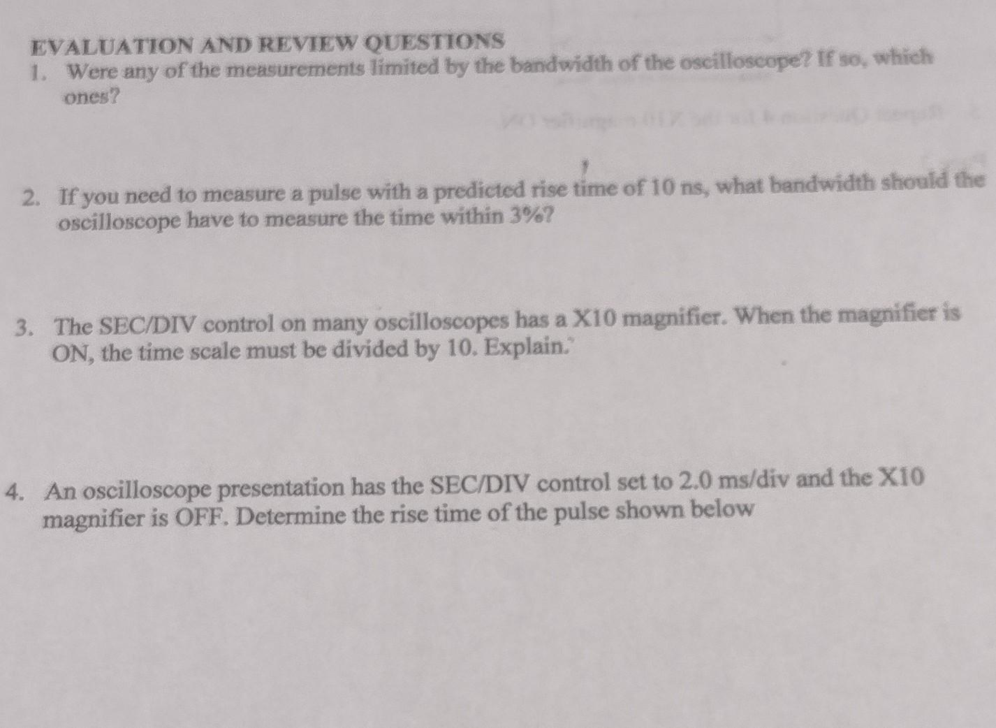 Solved EVALUATION AND REVIEW QUESTIONS 1. Were any of the | Chegg.com