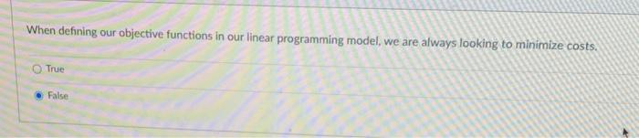 Solved When defining our objective functions in our linear | Chegg.com