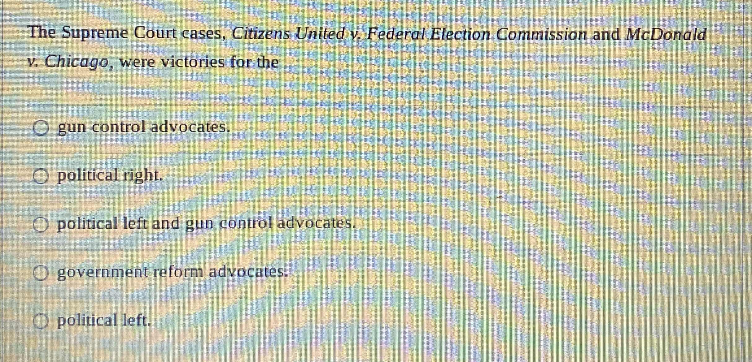 Solved The Supreme Court cases, Citizens United v. ﻿Federal | Chegg.com