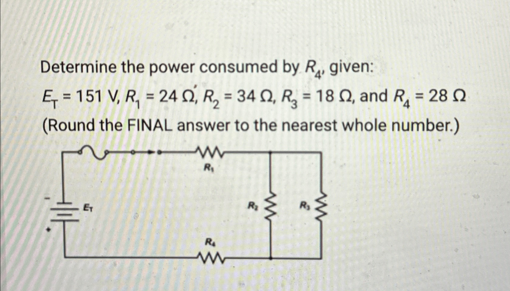 Solved Determine the power consumed by R4, | Chegg.com