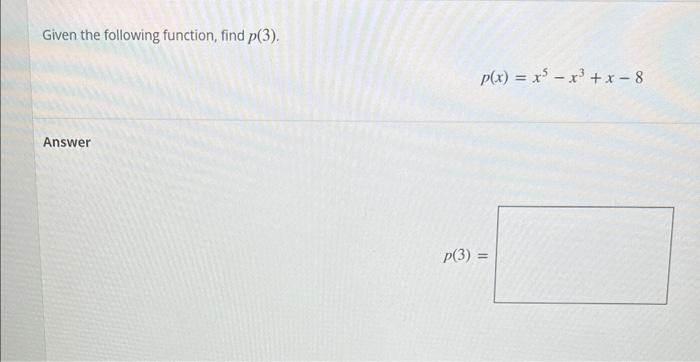 Solved Given the following function, find p(3). | Chegg.com