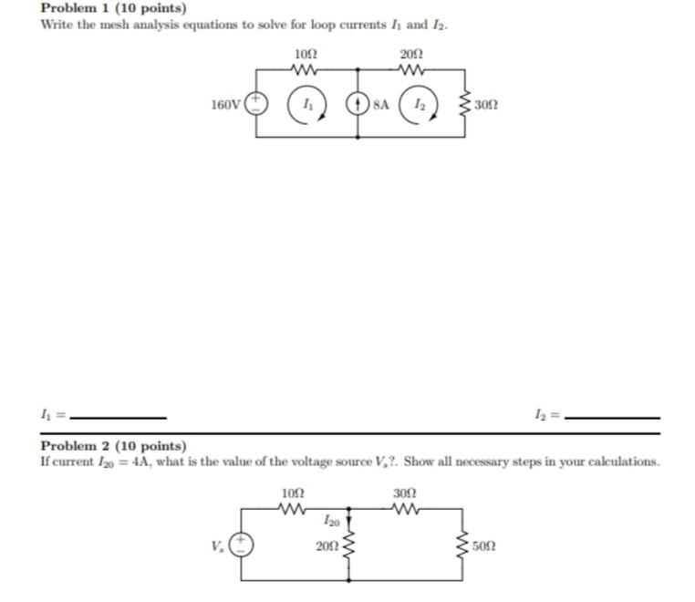 Solved Problem 1 (10 points) Write the mesh analysis | Chegg.com
