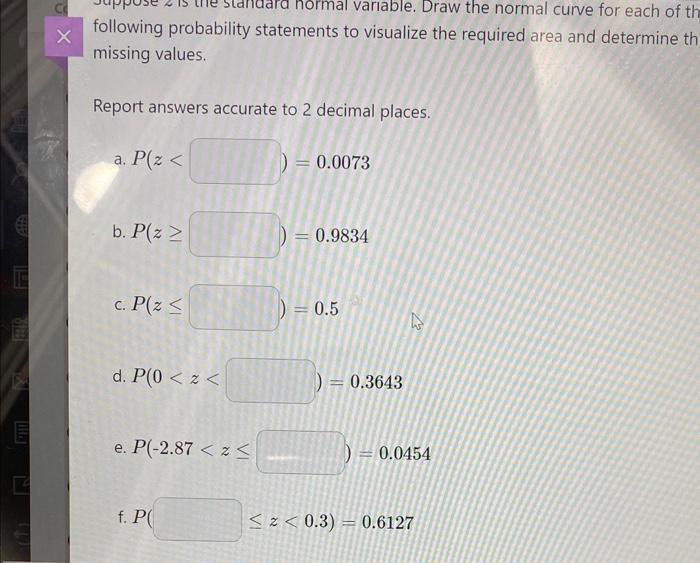 Solved following probability statements to visualize the | Chegg.com