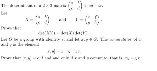 Solved (a ) e x = (3) b The determinant of a 2 x 2 matrix is | Chegg.com