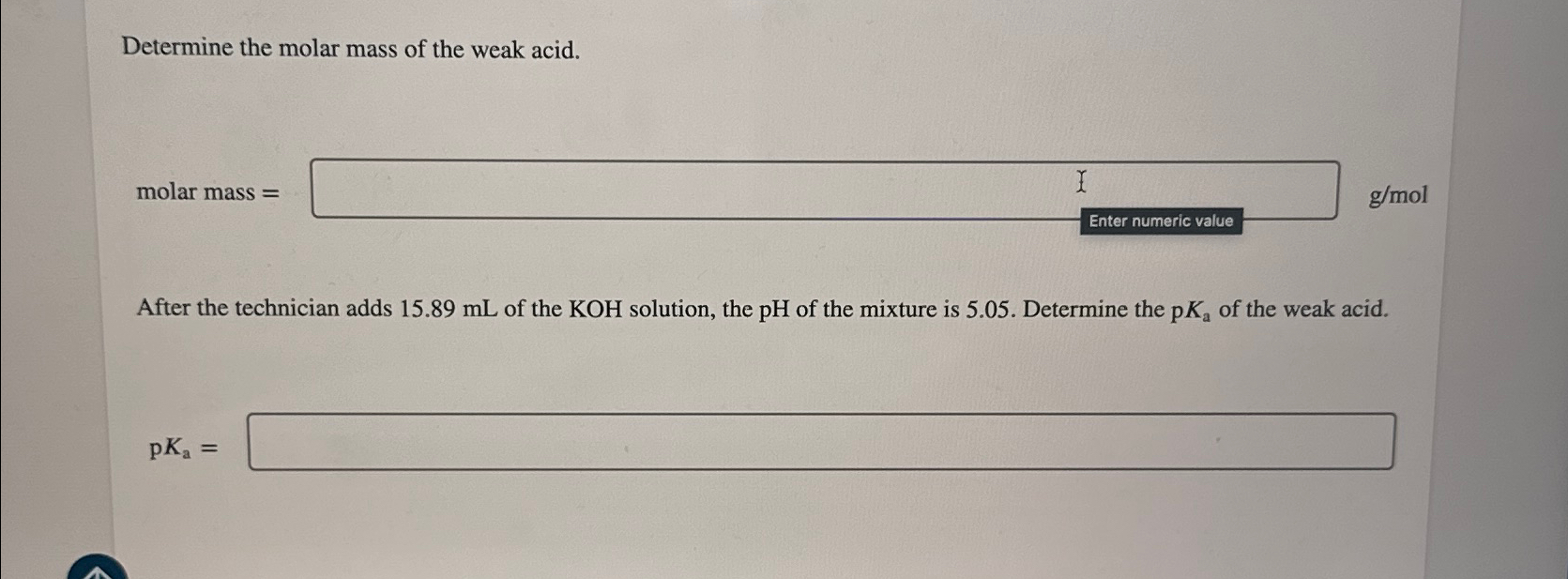 Solved Determine the molar mass of the weak acid. ﻿molar | Chegg.com