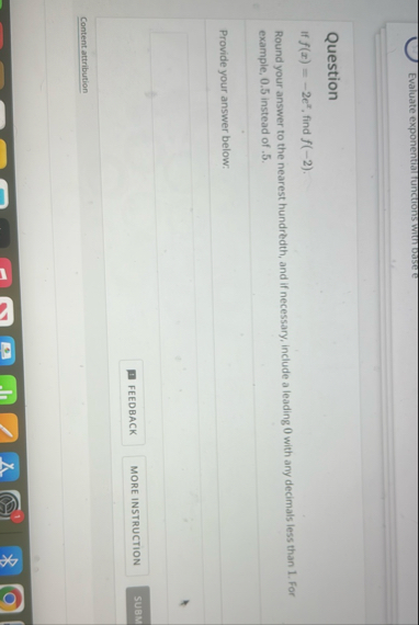 Solved Evaluate Exponential Functions With Base Equestionif Chegg