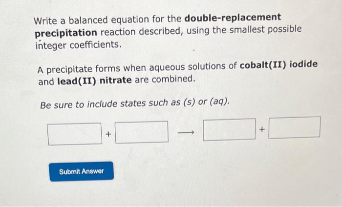 Solved Write a balanced equation for the double-replacement | Chegg.com