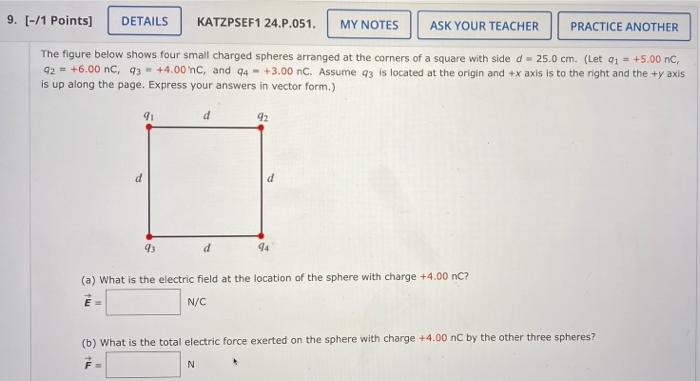 Solved 9. [-/1 Points) DETAILS KATZPSEF1 24.P.051. MY NOTES | Chegg.com Solved 9. [-/1 Points) DETAILS KATZPSEF1 24.P.051. MY NOTES | Chegg.com