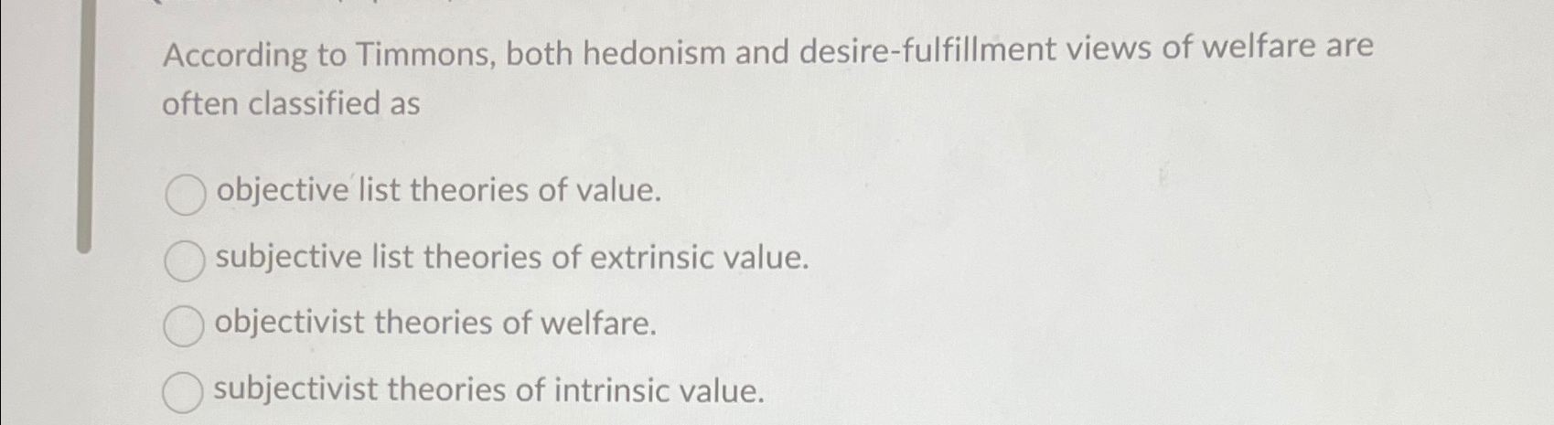 Solved According to Timmons, both hedonism and | Chegg.com