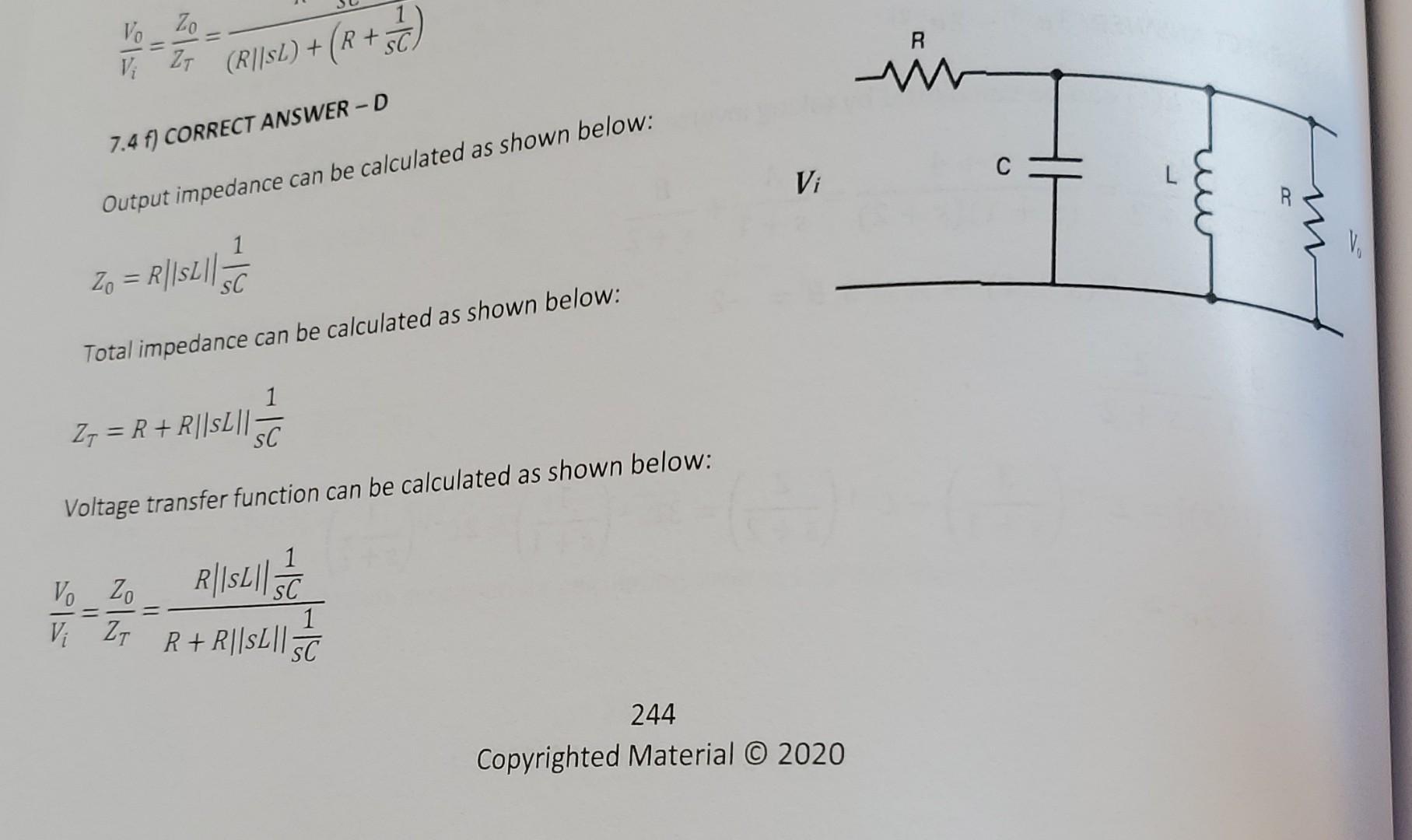 Solved (C) (R+sC1)/[(R∥sL)+(R+sC1)] Problem 7.4f ) Calculate | Chegg.com