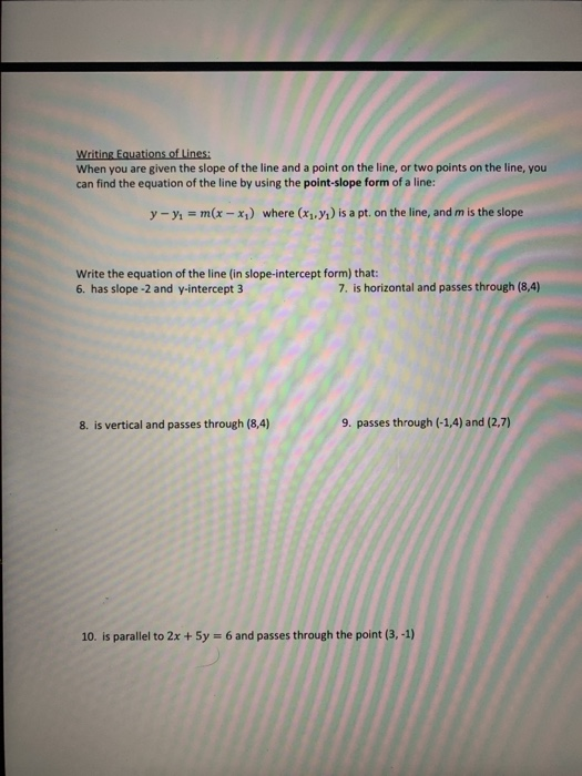 Solved Writing Equations of Lines: When you are given the | Chegg.com