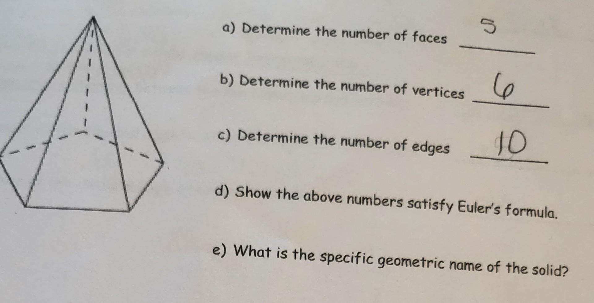 Solved a) Determine the number of faces b) Determine the | Chegg.com